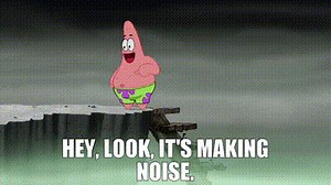 Hey, look, it's making noise.
