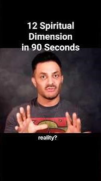 12 Dimensions Of Reality Explained #spiritualjourney #higherdimensions #soulsjourney #consciousness