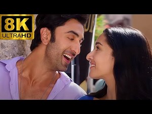 Tere Pyaar Mein 8K Full Video Song | Ranbir Kapoor, Shraddha Kapoor | Tu Jhoothi Main Makkaar