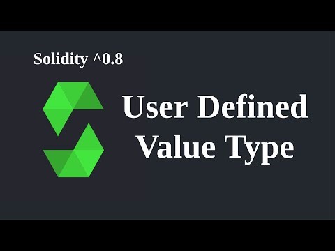 User defined value type | Solidity 0.8