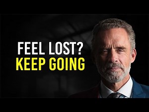 When You Feel Lost in Life — Listen to This | Peterson Wisdom Daily