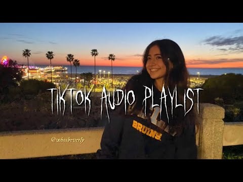 tiktok audio playlist with trending audios + timestamps included ♫ ♡ (long playlist)