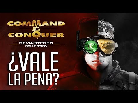 Command and Conquer Remastered Collection: ¿Vale la Pena?