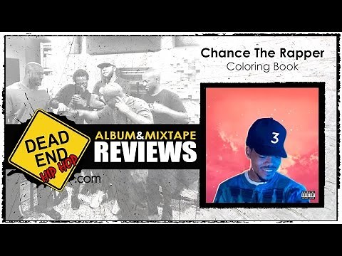 Chance The Rapper - Coloring Book Mixtape Review | DEHH