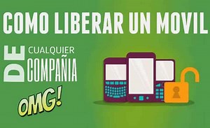 Cómo liberar cualquier teléfono móvil gratis – Tutorial paso a paso
