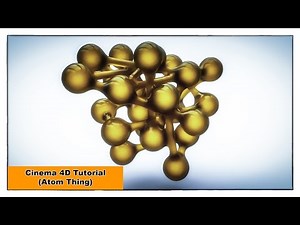 Atom Thing (Cinema 4D Tutorial)