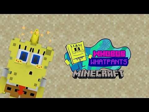 WhoBob WhatPants Theme Song in Minecraft