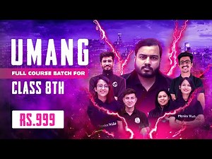 Launching UMANG Batch 🔥 || Most Powerfull Batch for CLASS 8TH 💪🏻
