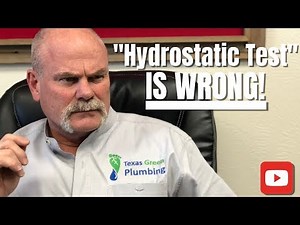 Why "Hydrostatic Tests" Are Wrong - Plumbing Tricks - The Expert Plumber