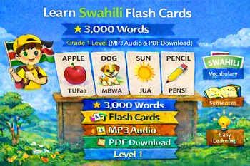 Learn Swahili Flash Cards, 3,000 Words, Grade 1 Level (MP3 Audio & PDF)