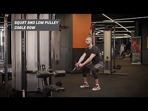 Squat and Low Pulley Cable Row Nasıl Yapılır?
