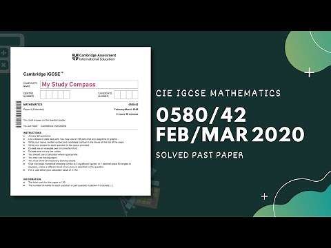 0580/42/F/M/20 | Easy (Step by Step) Solutions | CIE IGCSE MATHS PAPER 4 (EXTENDED) FEB/MARCH 2020