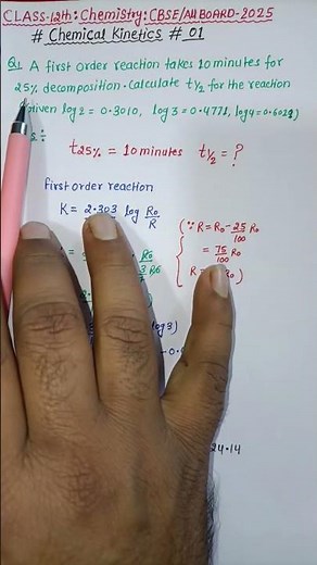 Calculation of half life for 1st order reaction #halflife #chemicalkinetics #cbse #shorts