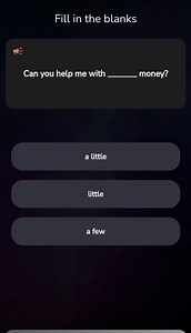 Fill in the blanks:Can you help me with _ money?a littleli... | Filo