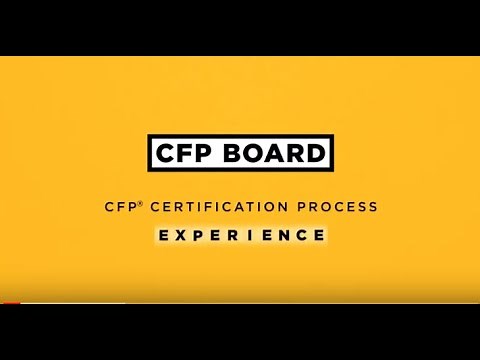 CFP® Certification Process - Experience Requirement
