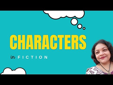 Characters in Fiction | Complete Explanation of Types and Features #literaryterms