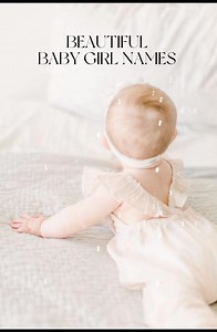Beautiful and cute baby girl names. #baby #babies #name #names #namemeaning #uniquenames #babynames #babynameideas #babygirl #babygirlnames | B FAM