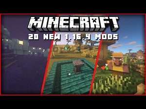 20 Relatively New & Awesome Mods for Minecraft 1.16.4 [FORGE & FABRIC]
