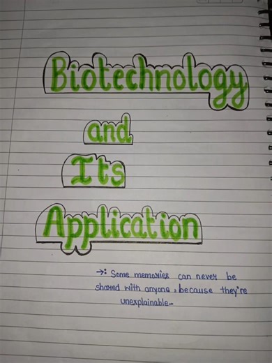 Biotechnology and it's application notes...