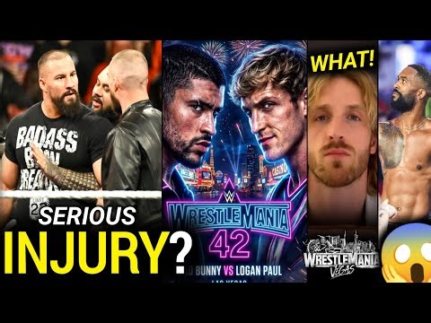Bron Breaker Miss WrestleMania 42|Bad Bunny Back WWE|Montez Ford Weight Gain|Logan Paul Vs Bad Bunny