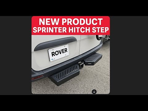 Rover Vans Rear Step Install | Mercedes Sprinter with Factory Hitch