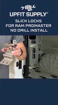 Slick Locks For Ram ProMaster - No Drill Install