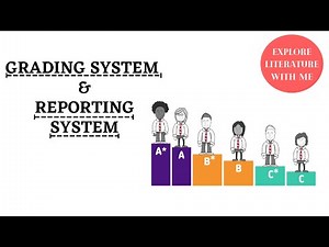 Grading System and Reporting System