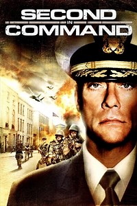 Stream Second in Command (2006): Find it on Netflix, Prime Video, Hulu & more