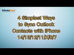 4 Simplest Ways to Sync Outlook Contacts with iPhone 14/13/12/11/X/8/7