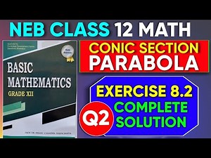 Parabola Class 12 - Exercise 8.2 (Q2) Complete Solution (Basic Mathematics) || Find Eqn of Parabola