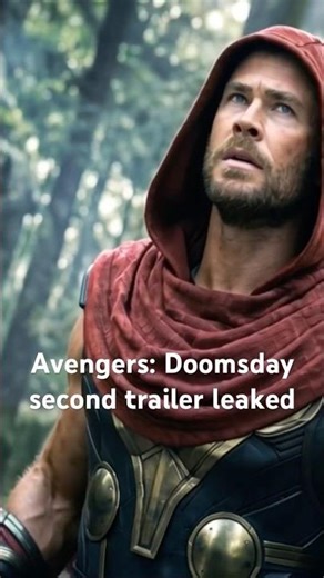 Avengers: Doomsday leaked second trailer #marvel #trendingnow #avengers #avengersdoomsday #thor