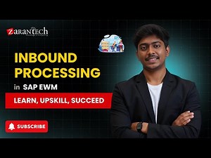 Inbound Processing in SAP EWM | ZaranTech