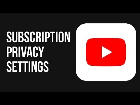 How to Change your Subscription Privacy Settings on YouTube App | Mobile