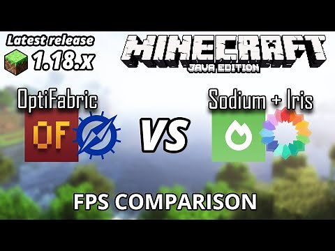 OptiFabric (OptiFine) VS Sodium & Iris Shaders Fabric 1.18.2 FPS Comparison Minecraft
