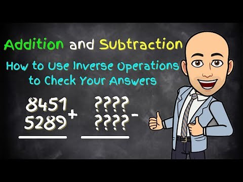 LEARN HOW TO USE INVERSE OPERATIONS!!! | Inverse Operations for Addition and Subtraction