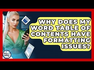Why Does My Word Table Of Contents Have Formatting Issues? - Docs and Sheets Pro