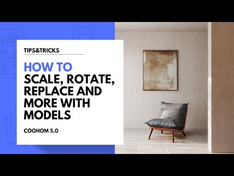 How to Scale, Rotate, Replace and More with Models