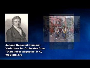 Hummel,Johann Nepomuk／Variations for Orchestra from O, du lieber Augustin in C WoO.2(S.47)