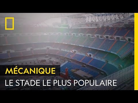 Le stade le plus populaire | MEGASTRUCTURES : LE STADE DU REAL MADRID
