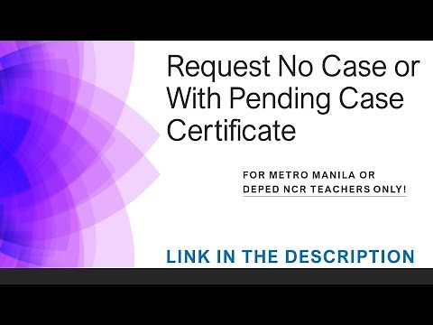 Request for NO CASE or Pending Case Certificate - for DepEd NCR Teachers only (Metro Manila)