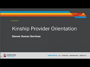 Kinship Orientation, Denver Human Services