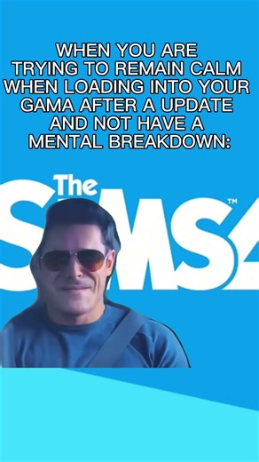 Trying to load Sims after an update like 😭 #sims4 #simsmemes #gaming #relatable #shorts