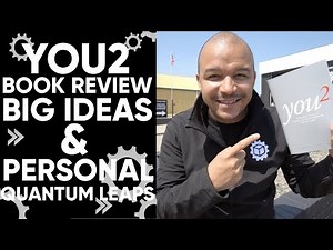 You2 Book Review - Big Ideas & Personal Quantum Leaps