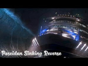 Poseidon 2006: Sinking in Reverse - Poseidon Sinking Reverse