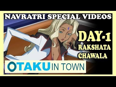 Navratri Special - Indian Female Anime Character - Rakshata Chawala From Code Geass | Otaku In Town