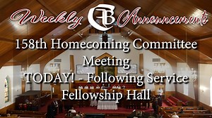 FBC Family & Friends please adhere to our weekly announcements and govern yourselves accordingly. | First Baptist Church