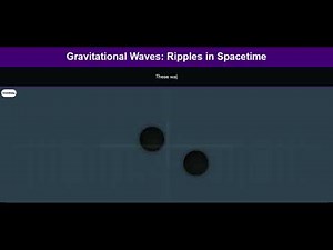 Gravitational Waves (Animated Cosmology Lesson)
