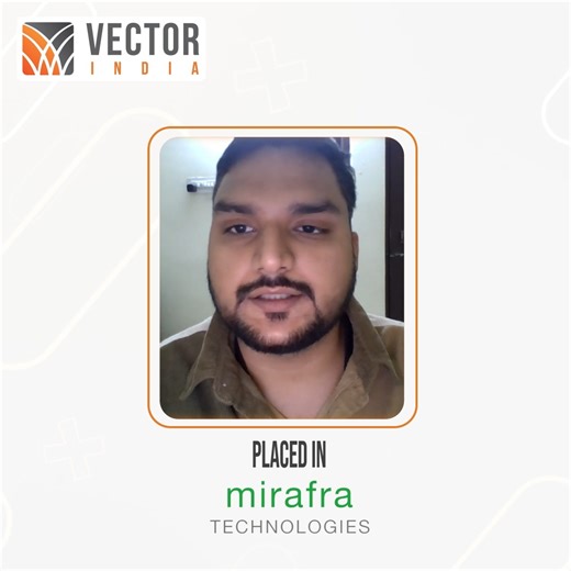Vector India on Instagram: "From Full Stack Training to Placement at Mirafra Technologies | Kartikay Kaul | Student Testimonial Hear from Kartikay Kaul (ID: V25HFS2K2) as he shares his journey of becoming a Full Stack Developer and securing a placement at Mirafra Technologies. A true success story driven by the right training and dedication. #StudentTestimonial #FullStackDeveloper #PlacedStudent #MirafraTechnologies #ITPlacements #SoftwareEngineer #FullStackTraining #CareerSuccess #TechCareers #