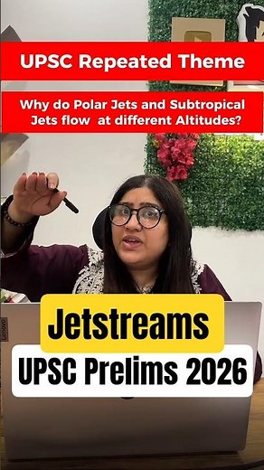 Jet Streams Polar Jets and SubTropical Jets Flow at Different Altitudes | UPSC Geography
