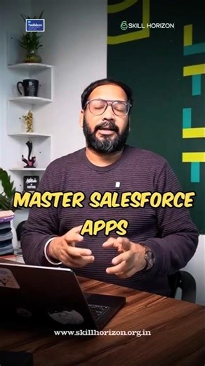 Salesforce applications define how users experience data. | Sanjay Gupta | Skill Horizon